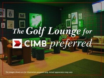 The Golf Lounge for CIMB Preferred